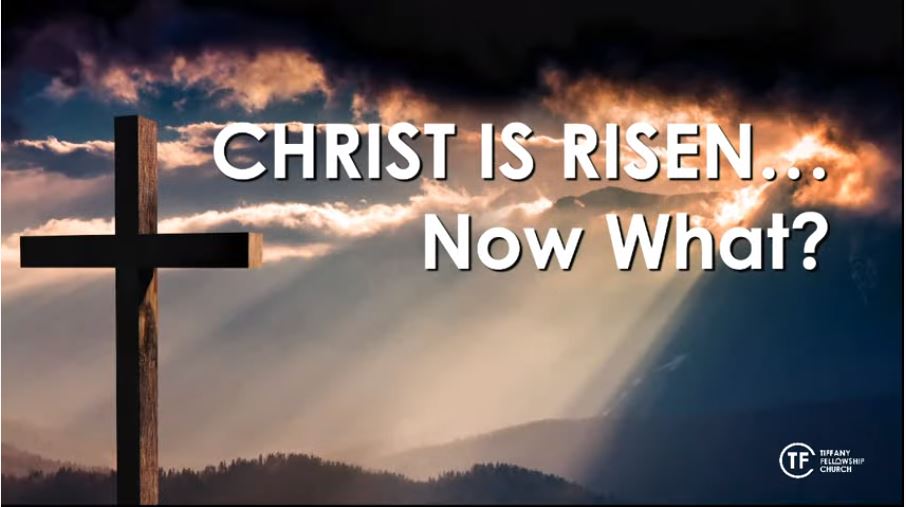 CHRIST IS RISEN... Now What? - Jesus ENGAGES His Church - Tiffany ...